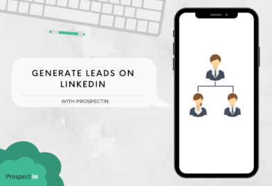 Leads on LinkedIn: How Does It Work? [Step By Step]